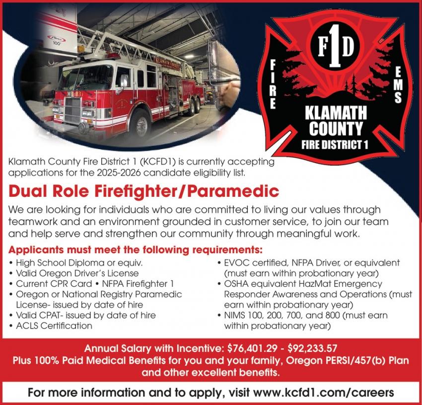 Dual Role Firefighter/Paramedic, Klamath County Fire District 1, Klamath Falls, OR